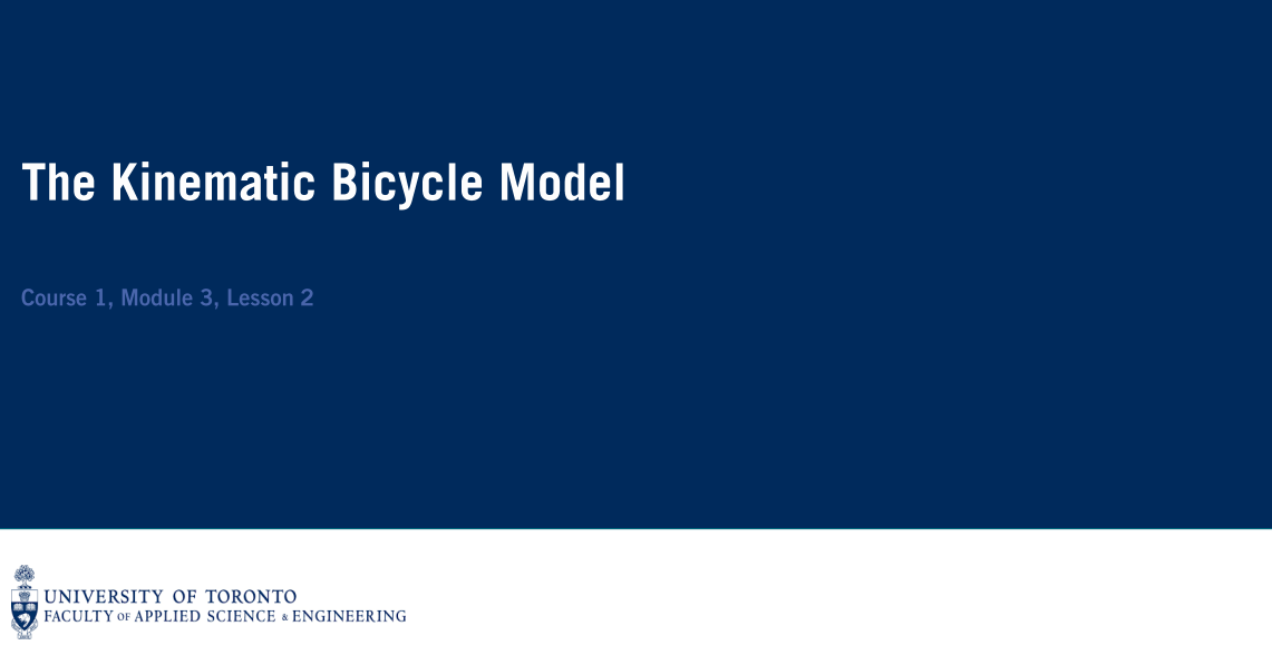 多伦多大学Self-Driving Cars自动驾驶专项课程（十二）The Kinematic Bicycle Model_simulink ...