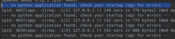 uWSGI出现错误：no python application found, check your startup logs for errors_uwsgi启动报错 no python ...