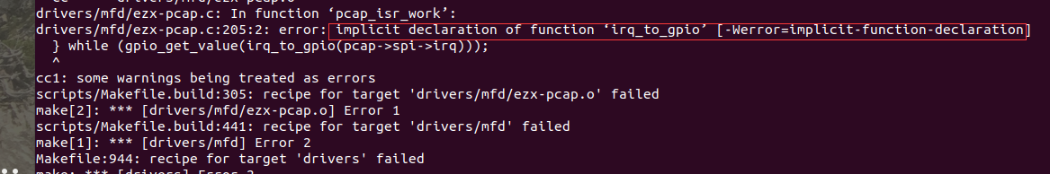 linux3.0内核编译”implicit declaration of function 'irq_to_gpio' ”报错的解决办法_内核编译 implicit declaration ...
