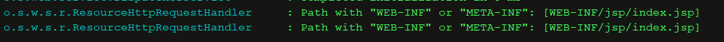 o.s.w.s.r.ResourceHttpRequestHandler：Path with "WEB-INF" or "META-INF": [WEB-INF/jsp/index.jsp ...