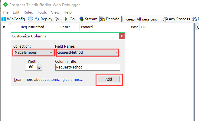 Fiddler不显示RequestMethod，看不到请求类型get/post解决方法_fiddler没有request列-CSDN博客