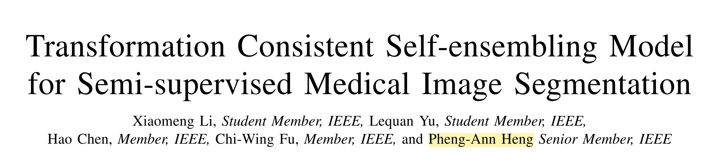【论文阅读】医疗影像分割中的半监督学习Semi-supervised_tcsm-v2: transformation-consistent self-ensembling-CSDN博客