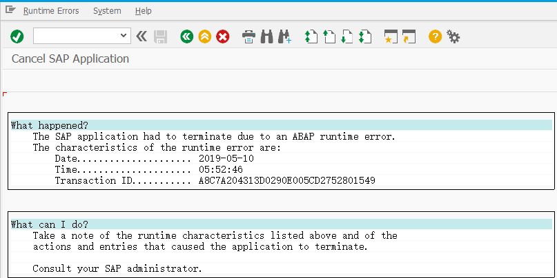 Sap Abap错误查找the Sap Application Had To Terminate Due To An Aba Csdn博客 