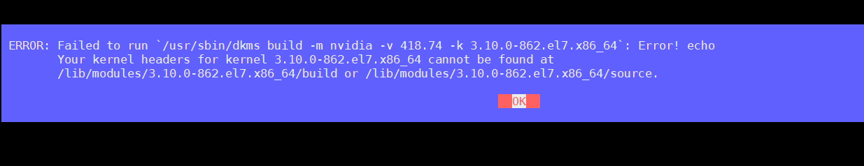 centos7.5英伟达驱动:unable to find the kernel source tree for current running kernel;nvidia-smi has ...
