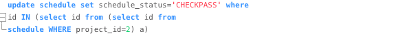 关于mysql中 1093 You Can‘t Specify Target Table ‘xxxx‘ For Update In From Clause Time 0001000s
