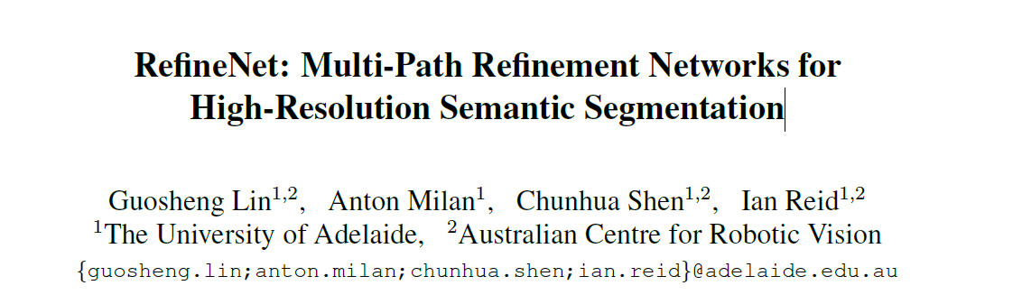 【图像分割论文阅读】RefineNet: Multi-Path Refinement Networks for High-Resolution Semantic Segmentation ...