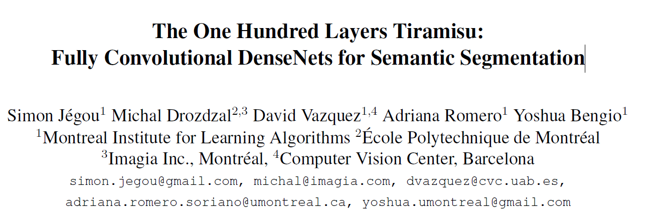 【图像分割论文阅读】the One Hundred Layers Tiramisu Fully Convolutional 
