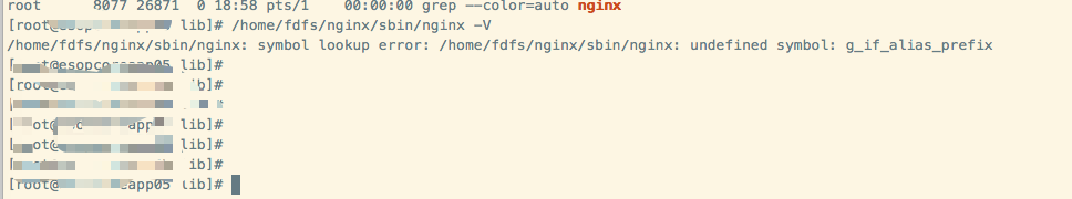 nginx报错 symbol lookup error: /home/fdfs/nginx/sbin/nginx: undefined symbol: g_if_alias_prefix ...