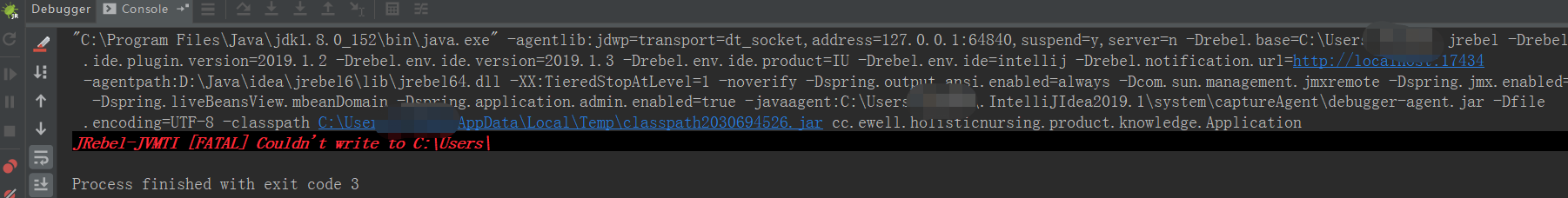 SpringBoot使用jrebel启动报错：JRebel-JVMTI [FATAL] Couldn't write to C:\Users_jrebel-jvmti [fatal] a ...