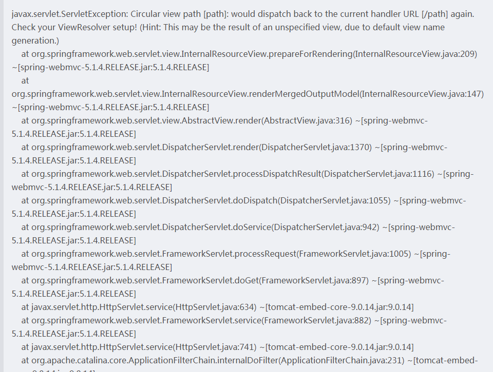 报错：javax.servlet.ServletException: Circular view path [path]: would dispatch back to the-CSDN博客