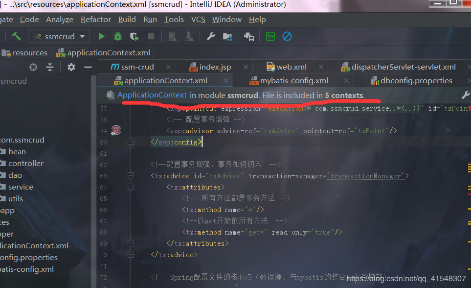 Idea：applicationcontext In Module File Is Included In 5 Contexts Idea中 Xml文件file Is Include In 5