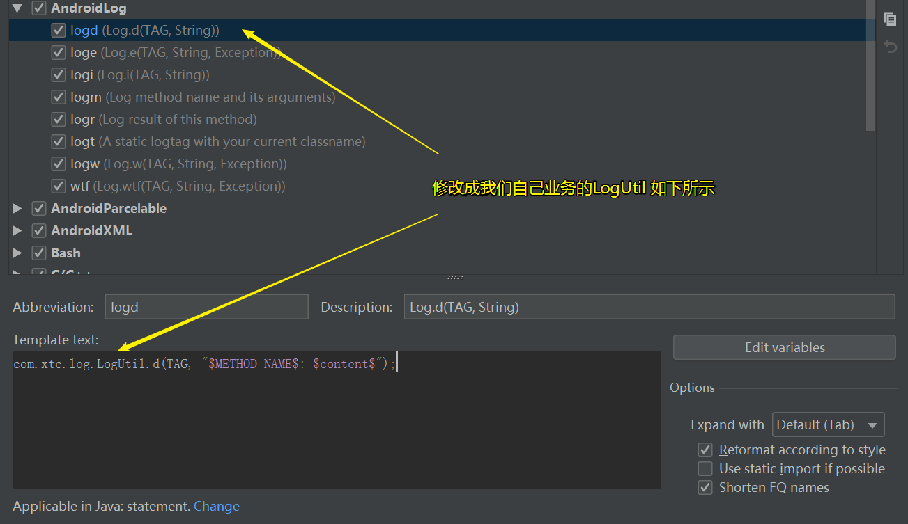 【我的Android进阶之旅】 Android Studio 使用小技巧：使用logt 这个live template（代码模板）快速生成日志 ...