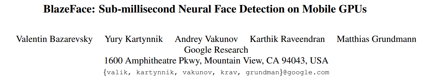 人脸检测论文：BlazeFace: Sub-millisecond Neural Face Detection on Mobile GPUs 及其Pytorch实现-CSDN博客