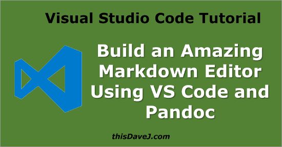使用 Visual Studio Code 和 Pandoc 构建一个惊人的 Markdown 编辑器_pandoc+vscode转化markdown文件-CSDN博客