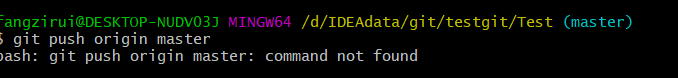 git push origin master找不到命令_push: command not found-CSDN博客