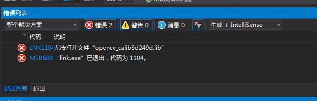 严重性 代码 说明 项目 文件 行 禁止显示状态 错误 LNK1104 无法打开文件“opencv_calib3d249d.lib” live_beautiful_camera ...