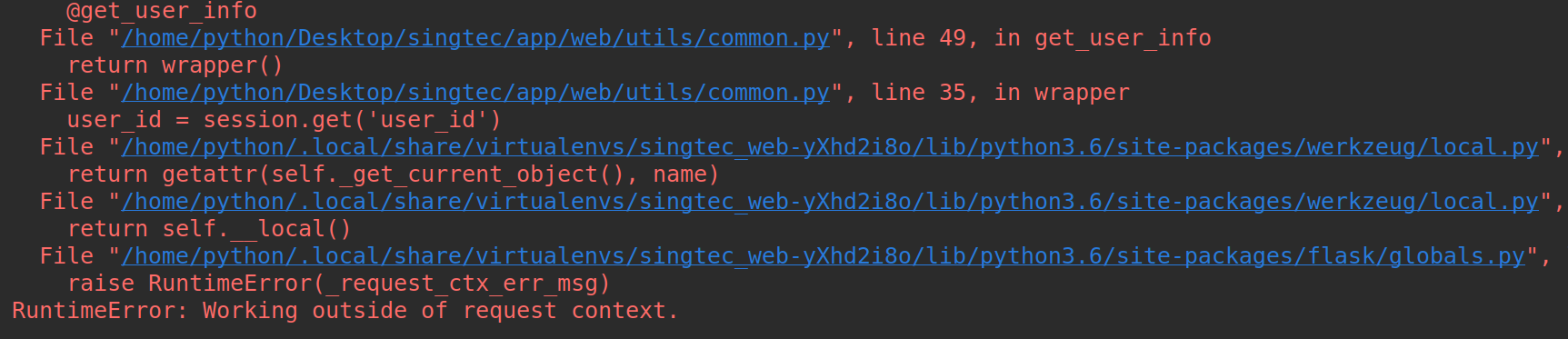 RuntimeError: Working outside of request context. Flask请求上下文之外_working outside of request ...