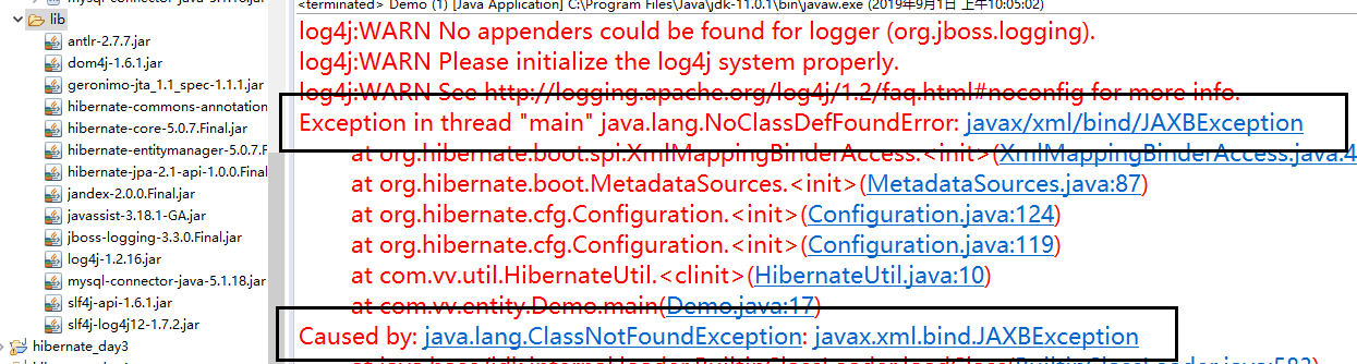 Exception in thread "main" java.lang.NoClassDefFoundError: javax/xml/bind/JAXBException ...