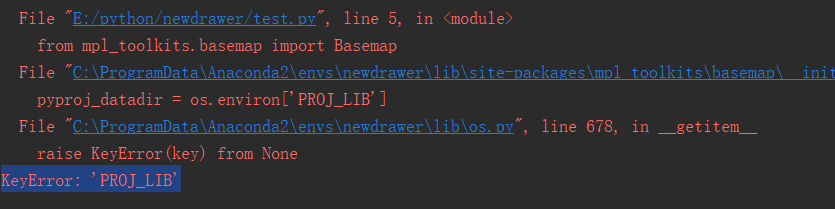 PYTHON使用BASEMAP，出现 KeyError:‘PROJ_LIB‘和OSError: Unable to open boundary dataset file._oserror ...