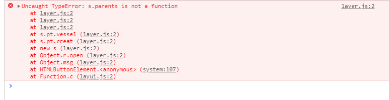 layer报错layer.js:2 Uncaught TypeError: s.parents is not a function-CSDN博客