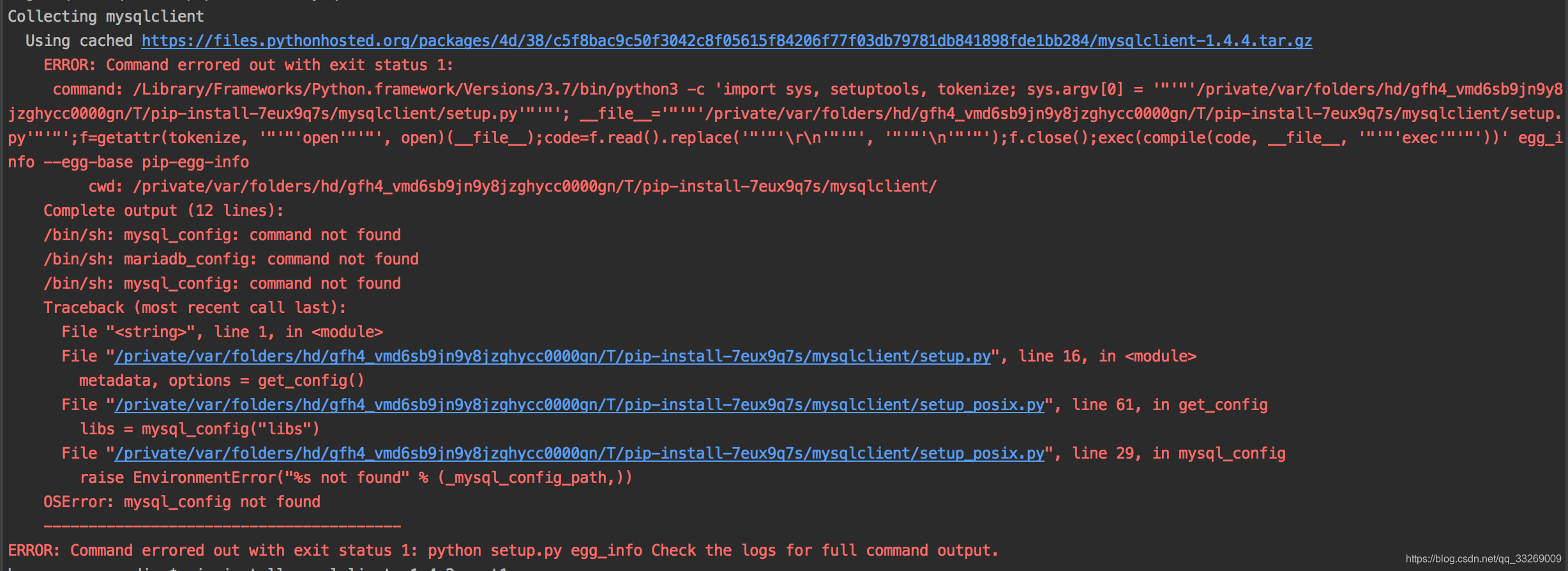 安装mysqlclient142post1报错:python Setuppy Egginfo Check The Logs For Full Command Output 灰