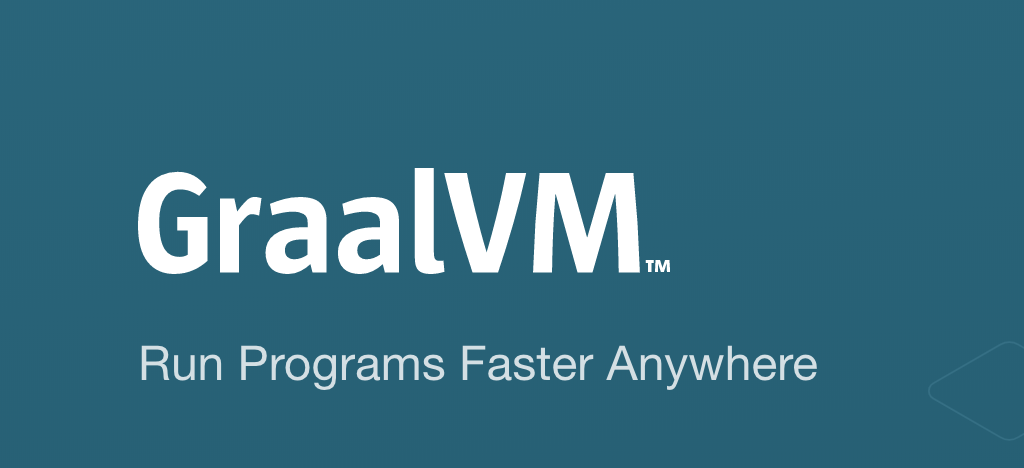 【阅读文摘】GraalVM : 一个高性能的、可嵌入的、多语言的虚拟机_graalvm怎么读-CSDN博客