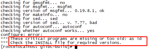 glibc2.5安装提示These critical programs are missing or too old: as ld_glibc-2.2.5 gcc missing or too ...