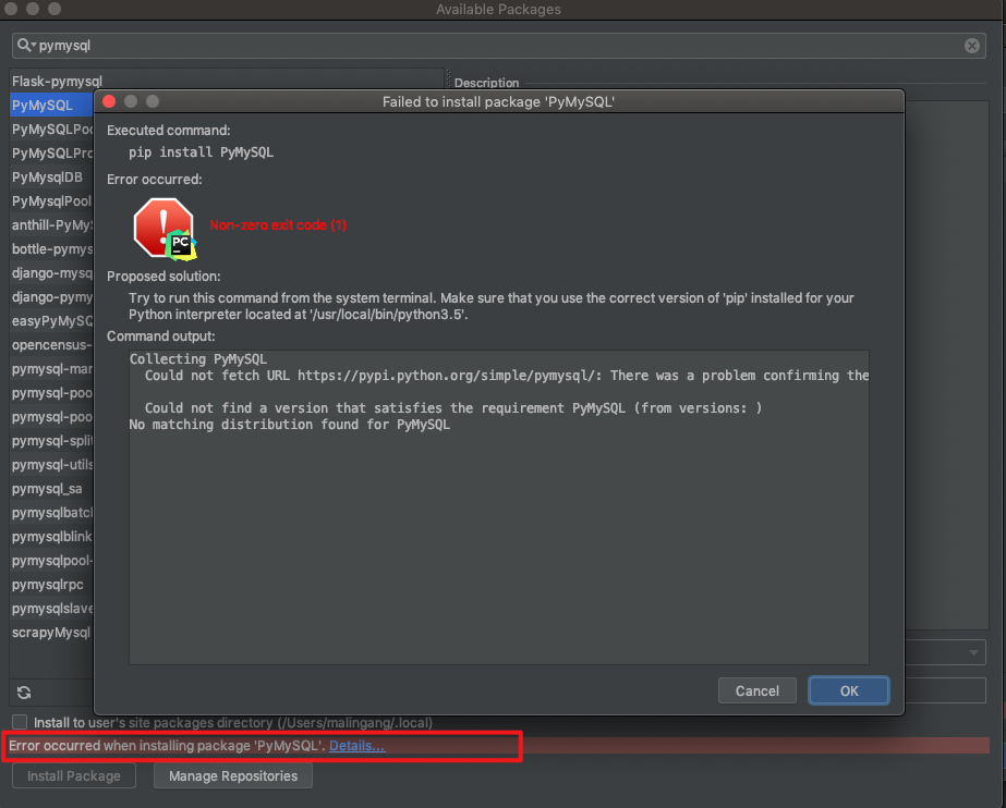 pymysql模块 的安装及报错说明与处理(MACOS版)_pymsql安装找不到与pymsql匹配的发行版-CSDN博客