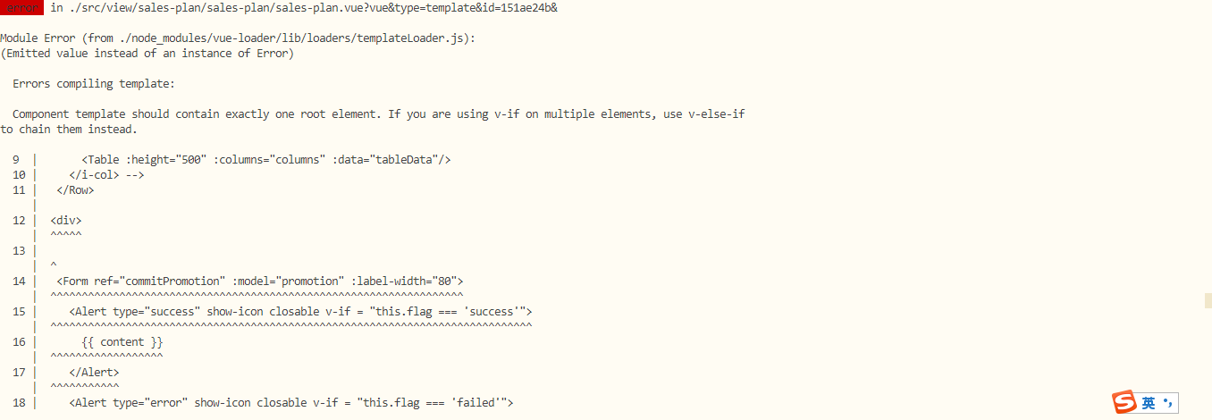 Component template should contain exactly one root element. If you are using v-if on multiple ...