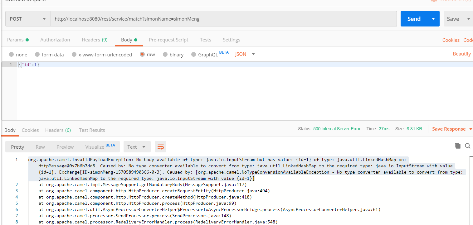 Apache Camel与Spring Boot集成开发HTTP接口Post请求参数Body无法传入问题_org.apache.camel ...