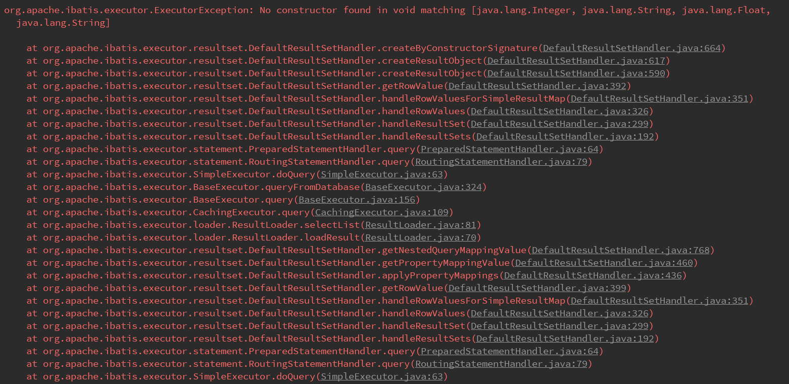 Orgapacheibatisexecutorexecutorexception No Constructor Found In 