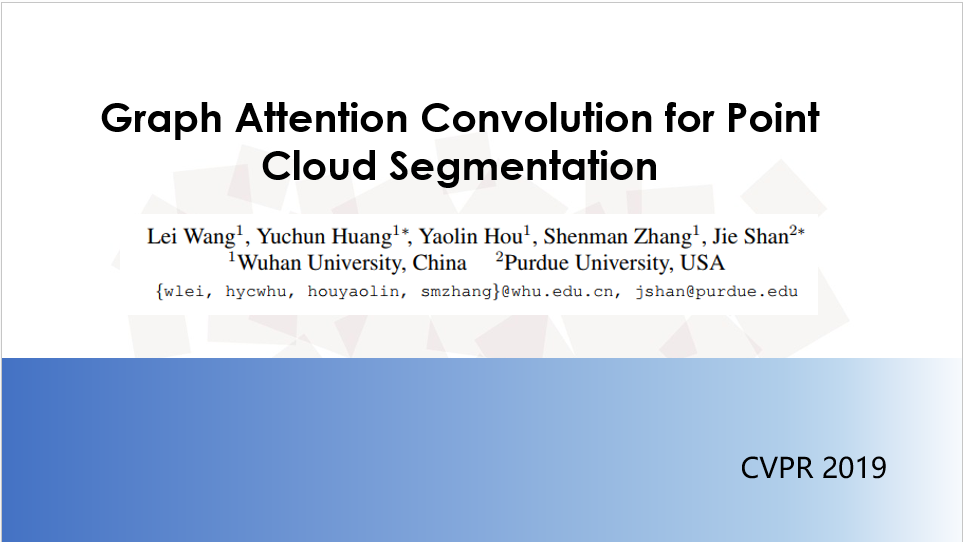三维点云论文阅读：Graph Attention Convolution for Point Cloud Segmentation_dual-graph attention ...
