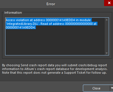 AD19调用器件封装时报错Access violation at address 0000000141A9EDD4 in module 'IntegratedLibrary.DLL'._ad ...