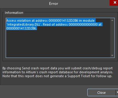 AD19调用器件封装时报错Access violation at address 0000000141A9EDD4 in module 'IntegratedLibrary.DLL'._ad ...