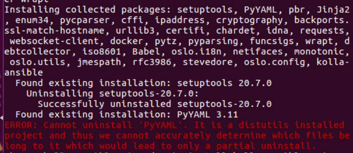 ERROR: Cannot uninstall 'PyYAML'. It is a distutils installed project and thus we cannot ...