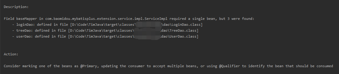 关于一次“required a single bean, but 2 were found”的错误排查_field basemapper in com.baomidou.mybatisplus ...