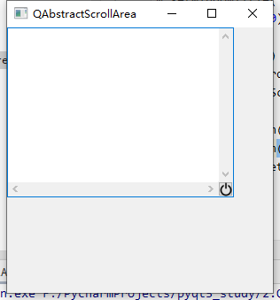 pyQt5 学习笔记（20）QAbstractScrollArea 滚动区域_qabstractscrollarea设置滚动条可见-CSDN博客
