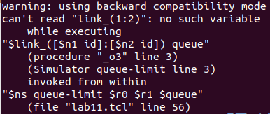 调试运行ns2 lab11.tcl中遇到的问题_extra characters after close-brace-CSDN博客