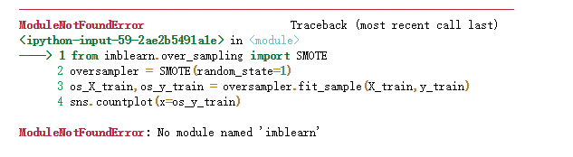 Jupyter Notebook中出现“ModuleNotFoundError: No module named 'imblearn'”错误-CSDN博客