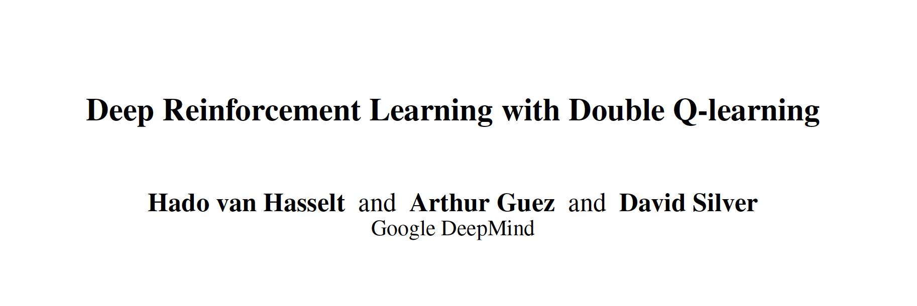深度强化学习系列(7): Double DQN(DDQN)原理及实现_ddqn dual dqn更新-CSDN博客