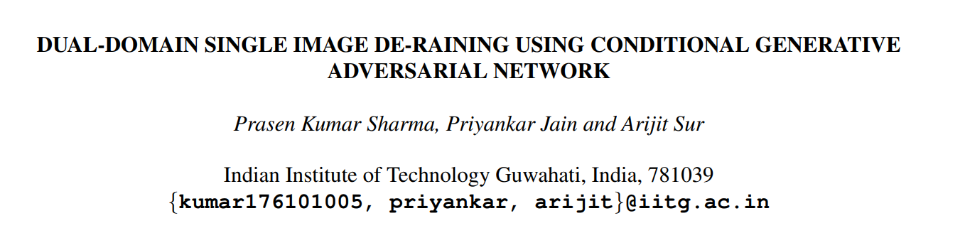 论文阅读：Dual-Domain Single Image De-Raining Using Conditional Generative Adversarial Network_id ...