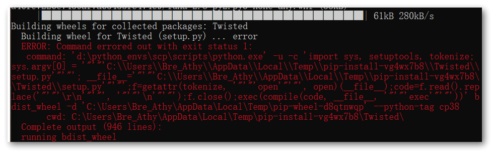 python3.8部署scrapy:Building wheel for Twisted (setup.py) ... error_building wheel for twisted ...