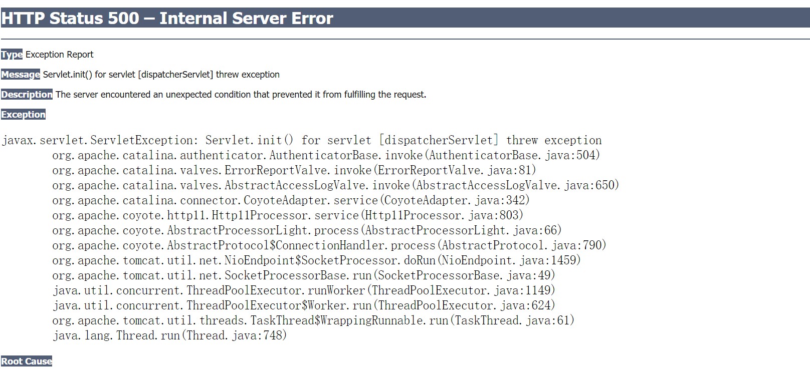javax.servlet.ServletException: Servlet.init() for servlet [dispatcherServlet] threw exception ...