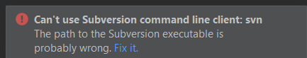 The path to the Subversion executable is probably wrong. Fix it.-CSDN博客