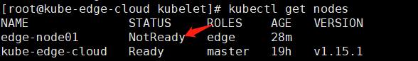 KubeEdge Node not ready_kubeedge node notready-CSDN博客