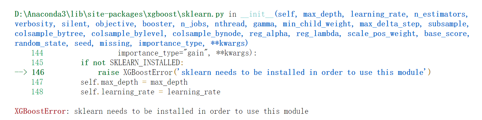 【解决python，xgboost问题】XGBoostError: sklearn needs to be installed in ...