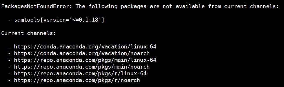 使用anaconda安装出现：PackagesNotFoundError: The following packages are not ...