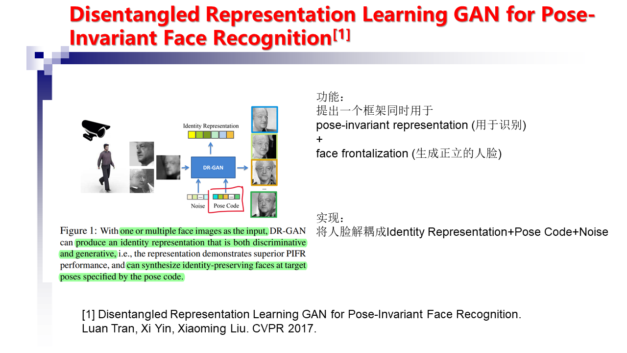 DR-GAN (CVPR 2017, Disentangled Representation Learning GAN for Pose-Invariant Face Recognition ...