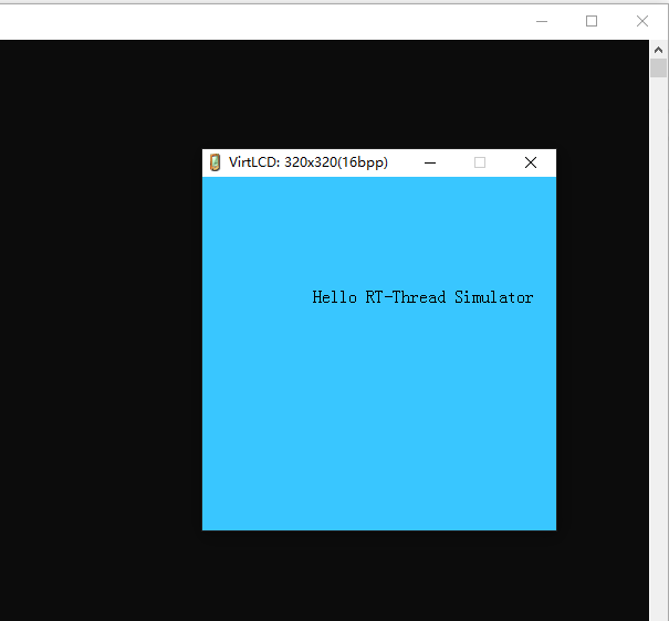 手把手教你如何在没有开发板的情况下学习RT-Thread——RT-Thread simulator的使用_rt thread visual studio-CSDN博客