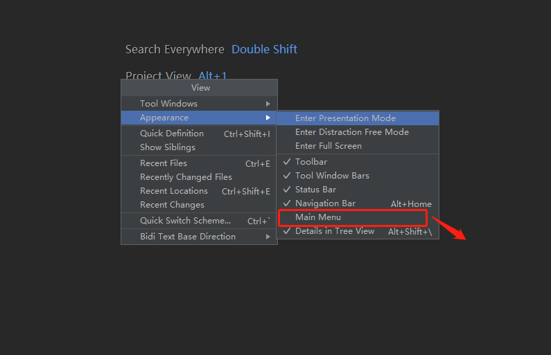 IDEA的界面布局折腾（Main Menu主菜单栏消失的问题）_idea view apperance-CSDN博客
